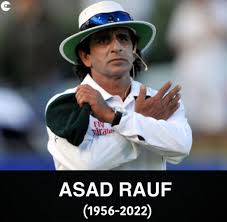 Famous Pakistani cricket umpire Asad Rauf passed away..