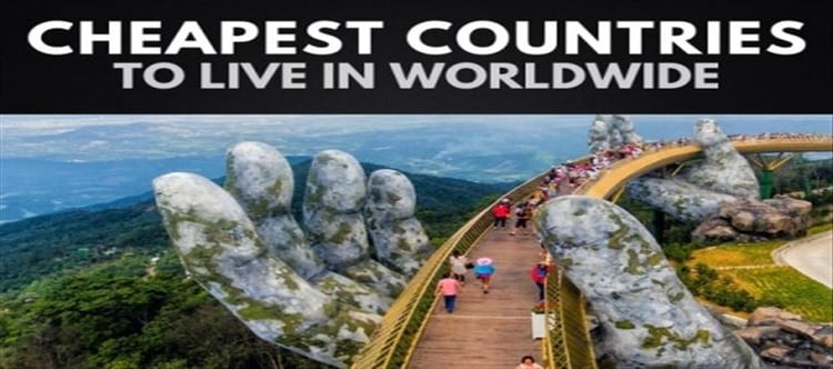Top Ten Low Cost Living Countries..