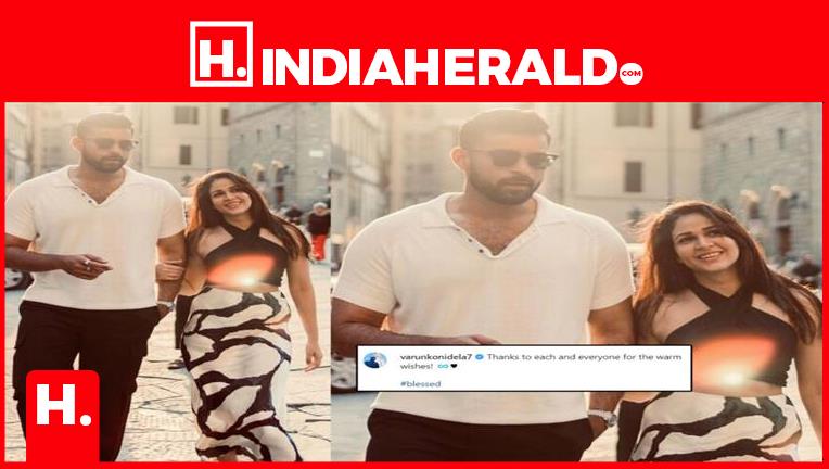 Varun Tej and Lavanya Tripathi s Wedding in Italy.?