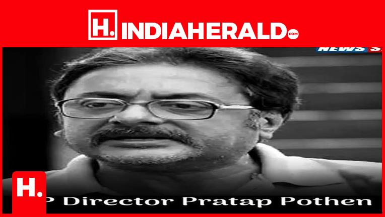 Actor and director Pratap Pothen passed away...