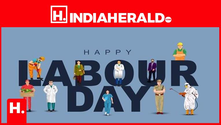 Labour Day : “Without labour, nothing prospers”