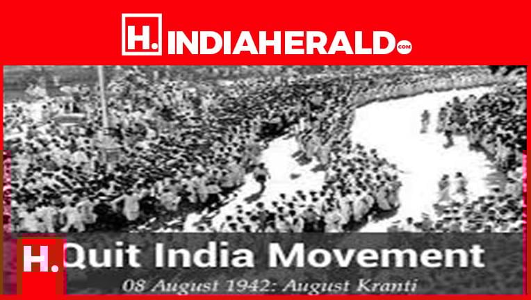 History of Quit India Movement Day...