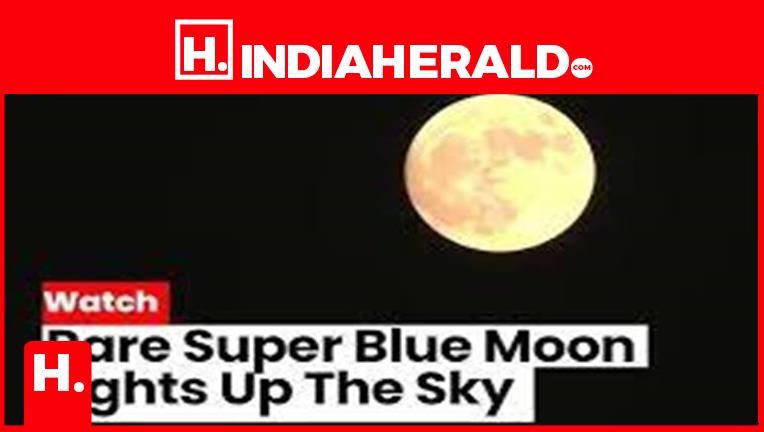 Super Blue Moon illuminates the Indian sky...