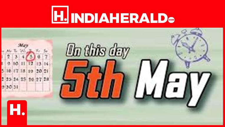 What happened on 05 May in history?
