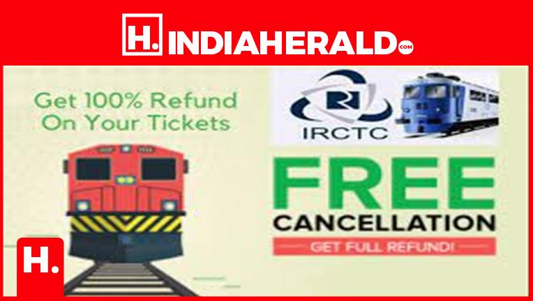 IRCTC: 100% refund on ticket cancellation policy....