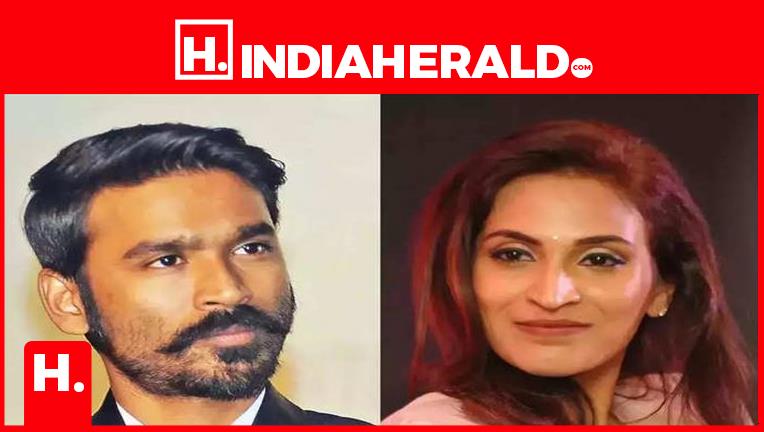Dhanush: Case against Dhanush, Aishwarya Rajinikanth: Court
