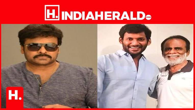Do you know that Vishal s father produced Chiranjeevi in th