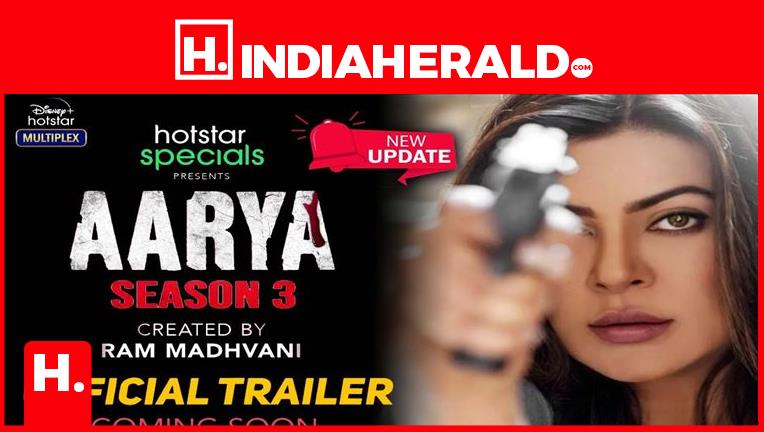 Sushmita Sen’s ‘Aarya’ Season 3 ready for screening