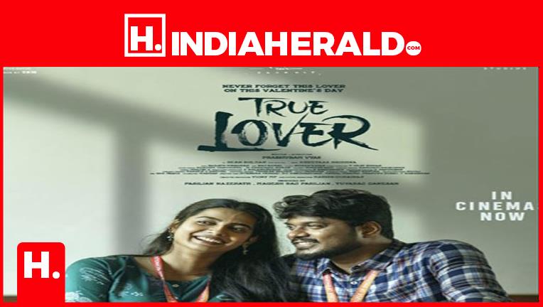 Tamil romantic film True Lover released on OTT