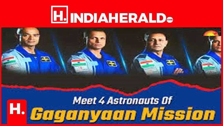 4 Astronauts selected from Indian Human Spaceflight..