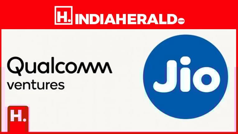 Qualcomm Ventures invests in Reliance s Jio Platform