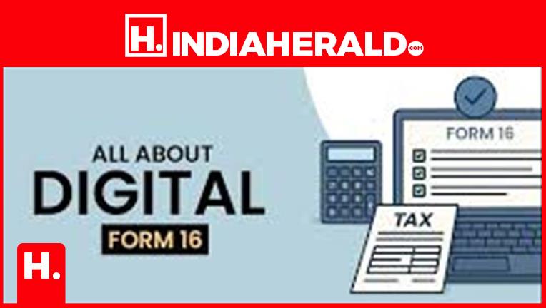 Did You Know? Now, Instead of Form 16, You Will Receive a N